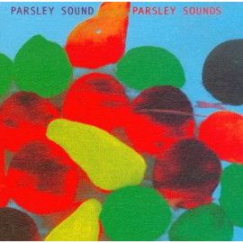 PARSLEY SOUND : "Parsley Sounds" (2003) - L'influx