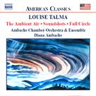 Louise TALMA : The ambient air - Lament - 7 episodes... (2005) - L'influx